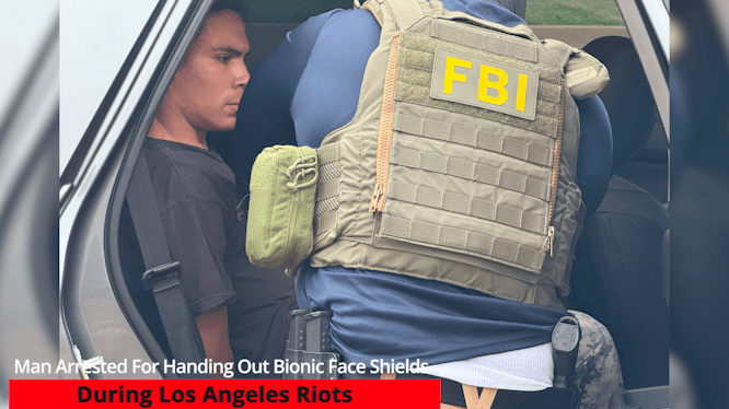Man Arrested For Handing Out Bionic Face Shields During Los Angeles ...